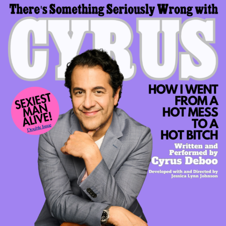 There's Something Seriously Wrong With Cyrus at Edinburgh Fringe ...