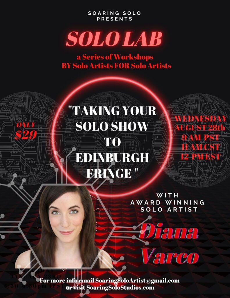 Soaring Solo Studio’s SOLO LAB: Taking Your Solo Show to Edinburgh Fringe - Soaring Solo Studios