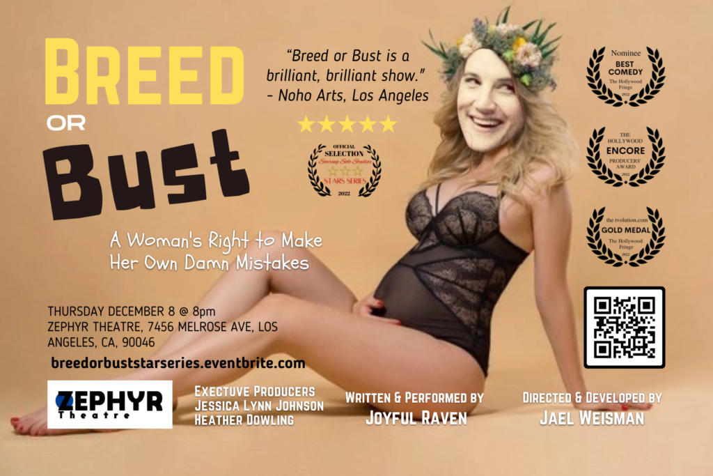 BREED OR BUST in The Soaring Solo Stars Series at the Zephyr Theatre! - Soaring Solo Studios